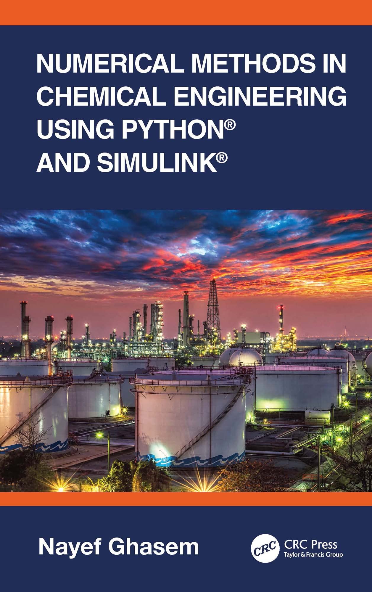 Numerical Methods in Chemical Engineering Using Python® and Simulink ...
