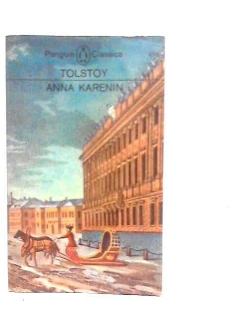Anna Karenin by Tolstoy / translated by Rosemary Edmonds | Goodreads