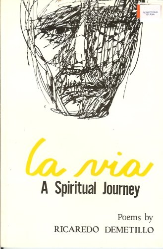 La via: A spiritual journey by Ricaredo D. Demetillo | Goodreads