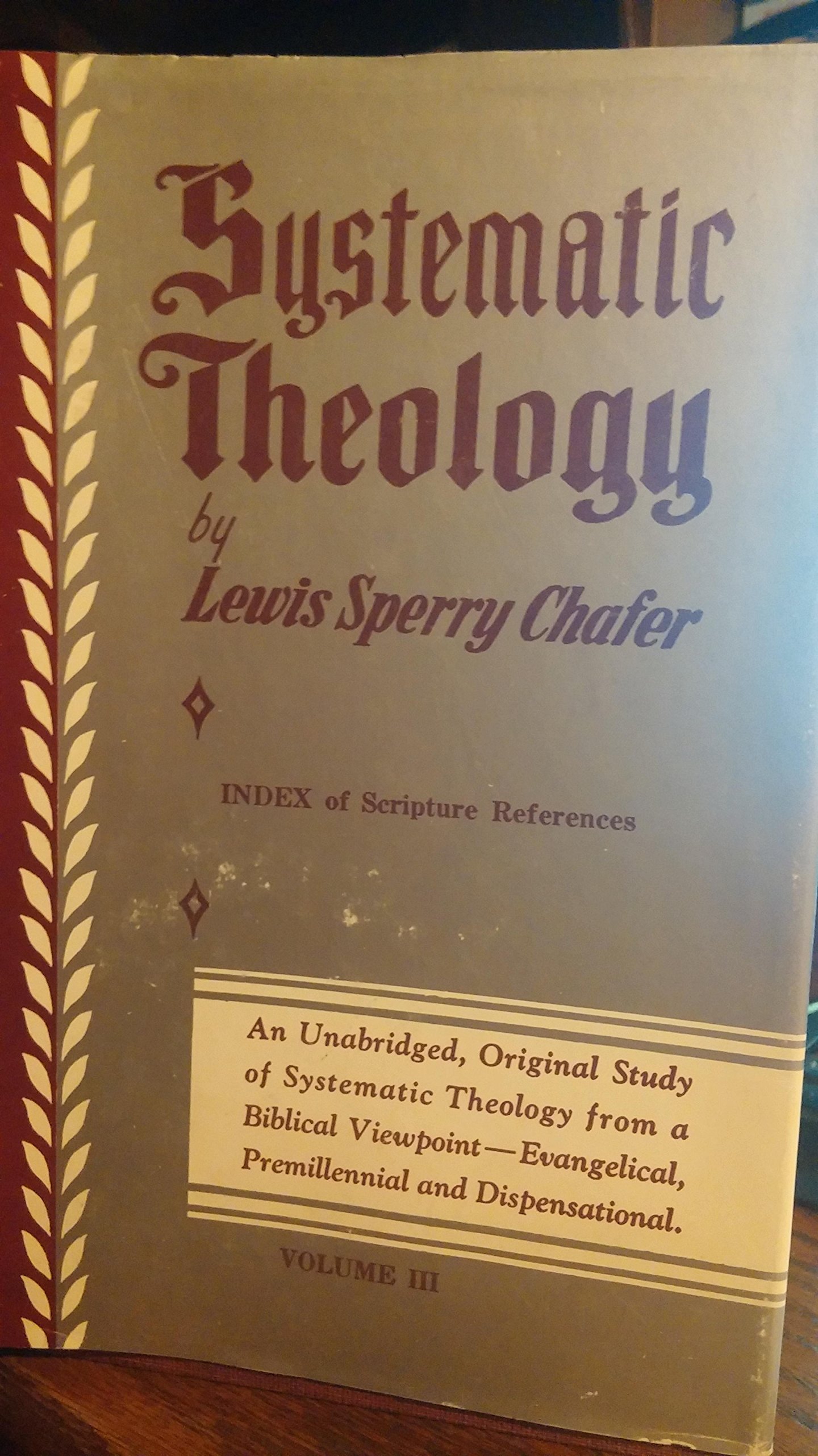 Soteriology by D.D. Lewis Sperry Chafer | Goodreads