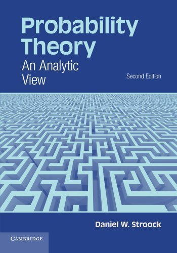 Probability Theory: An Analytic View Paperback – March 10, 2011 by ...