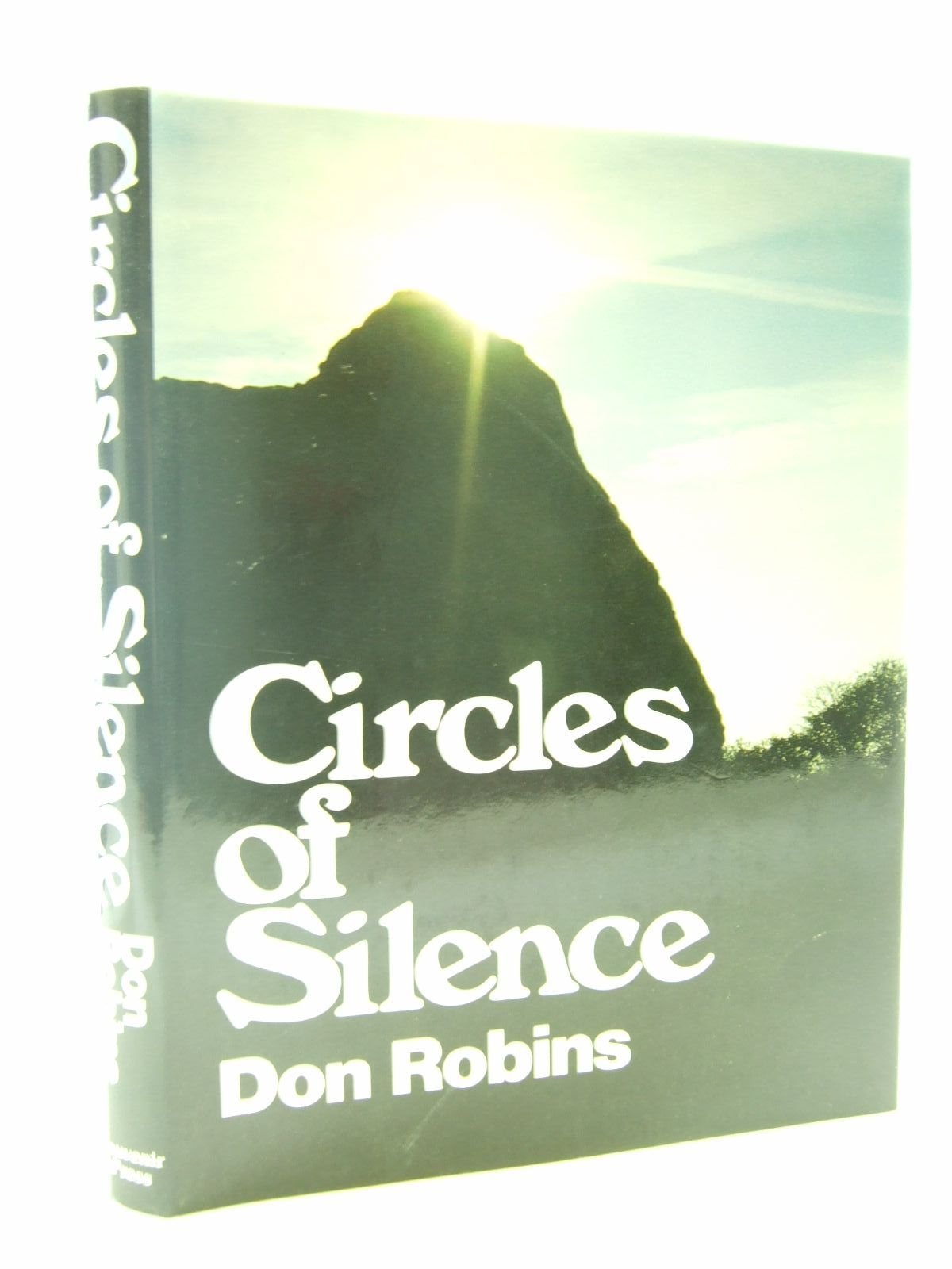 Circles of silence by Don Robins | Goodreads