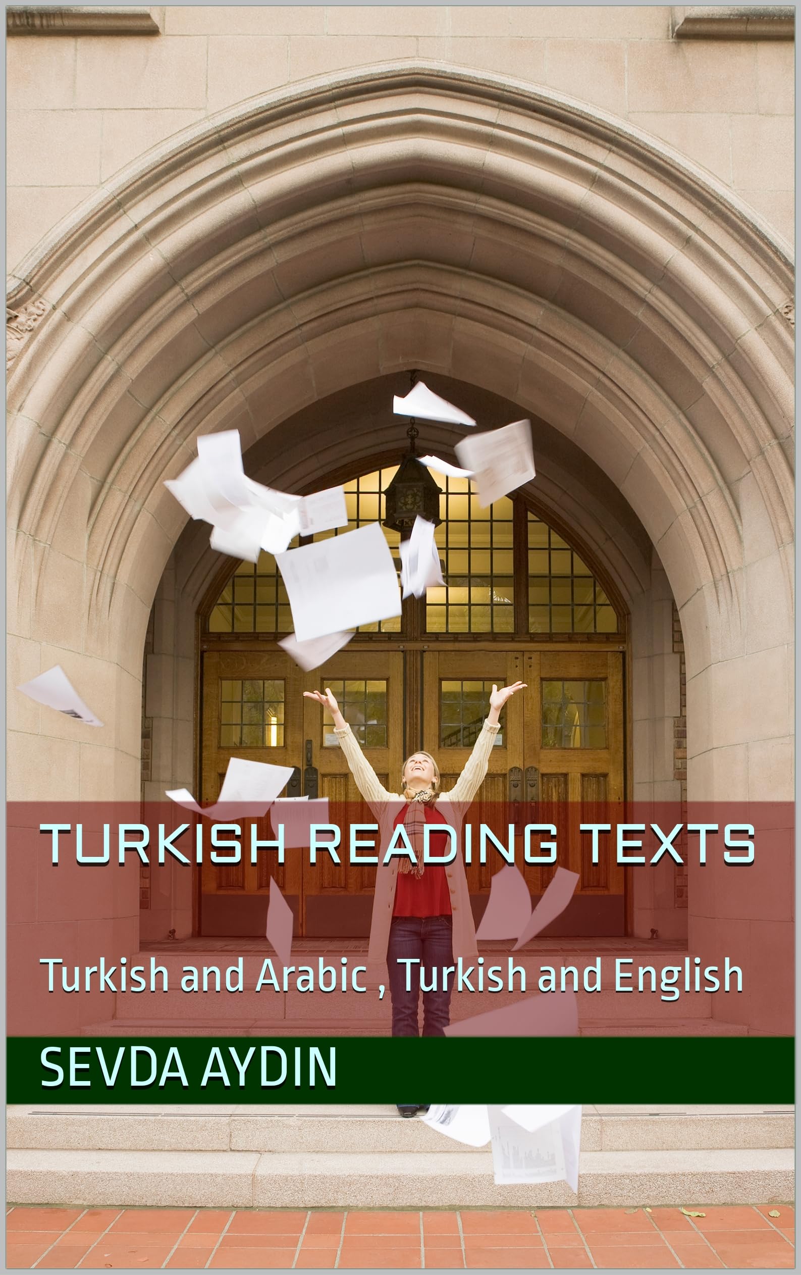 Turkish Reading Texts: Turkish and Arabic , Turkish and English by ...