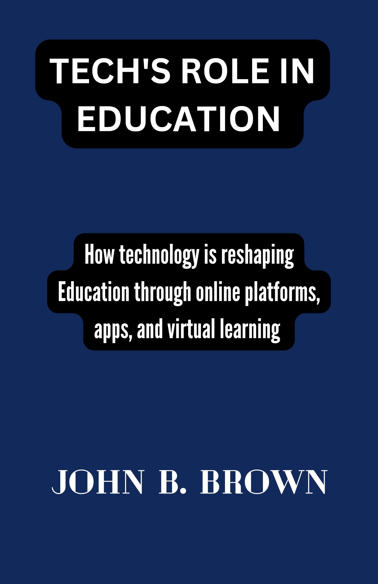 TECH'S ROLE IN EDUCATION : How technology is reshaping Education ...