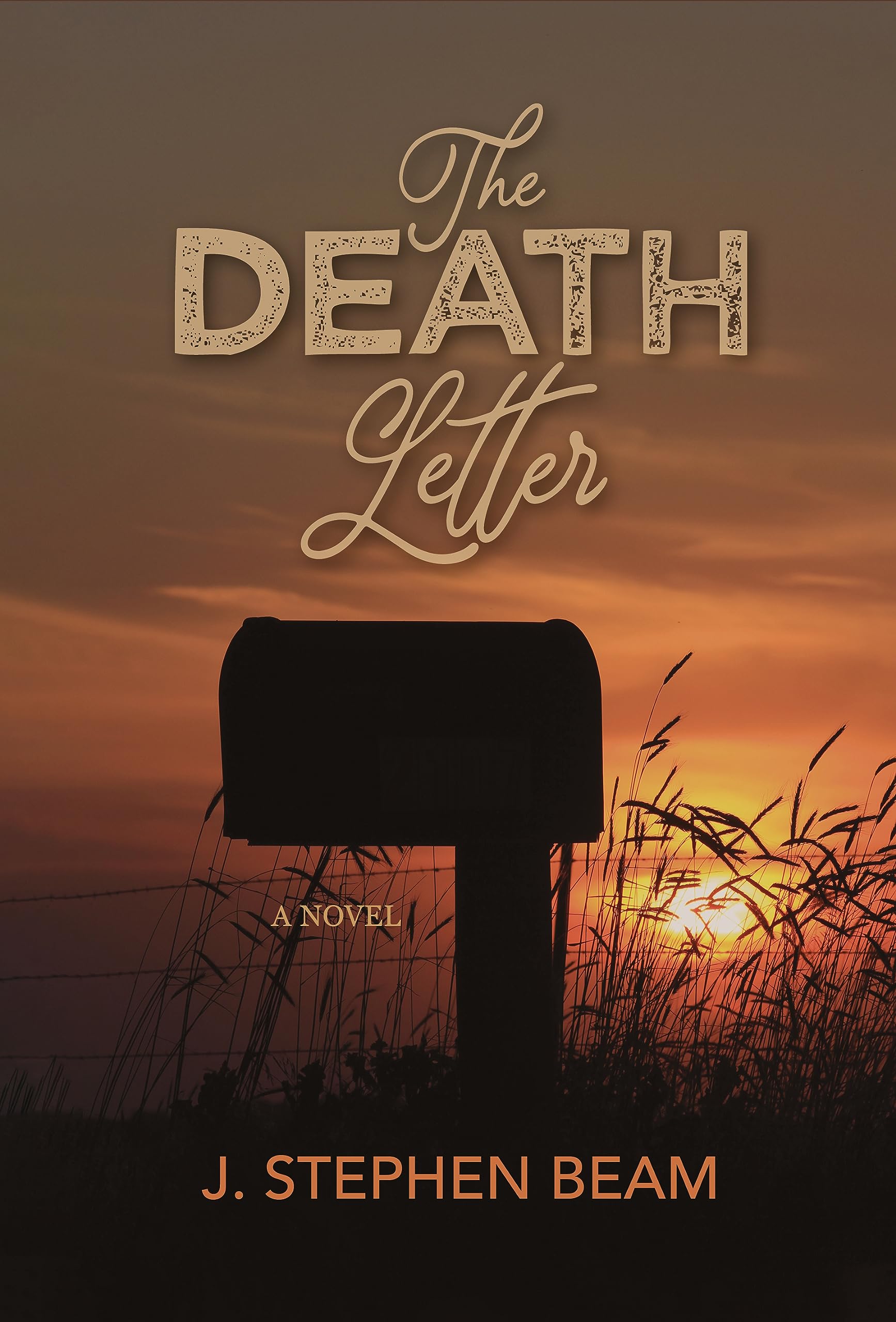 The Death Letter by J. Stephen Beam | Goodreads