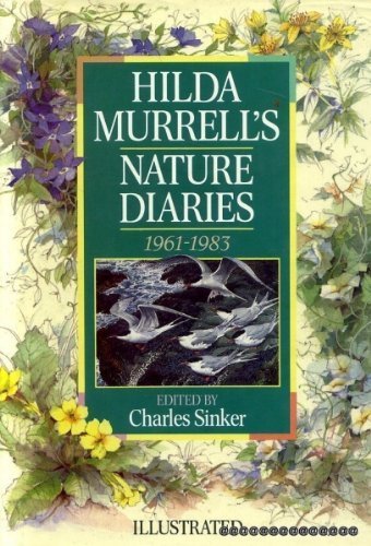 Nature Diaries by Hilda Murrell (1987-03-16) by Hilda Murrell | Goodreads