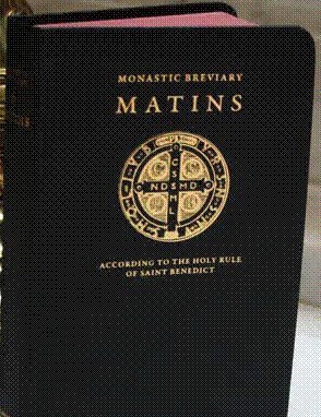 Monastic Breviary Matins: According to the Holy Rule of St. Benedict by ...