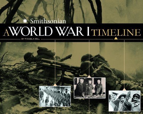 A World War I Timeline (War Timelines) by Pamela Jain Dell | Goodreads