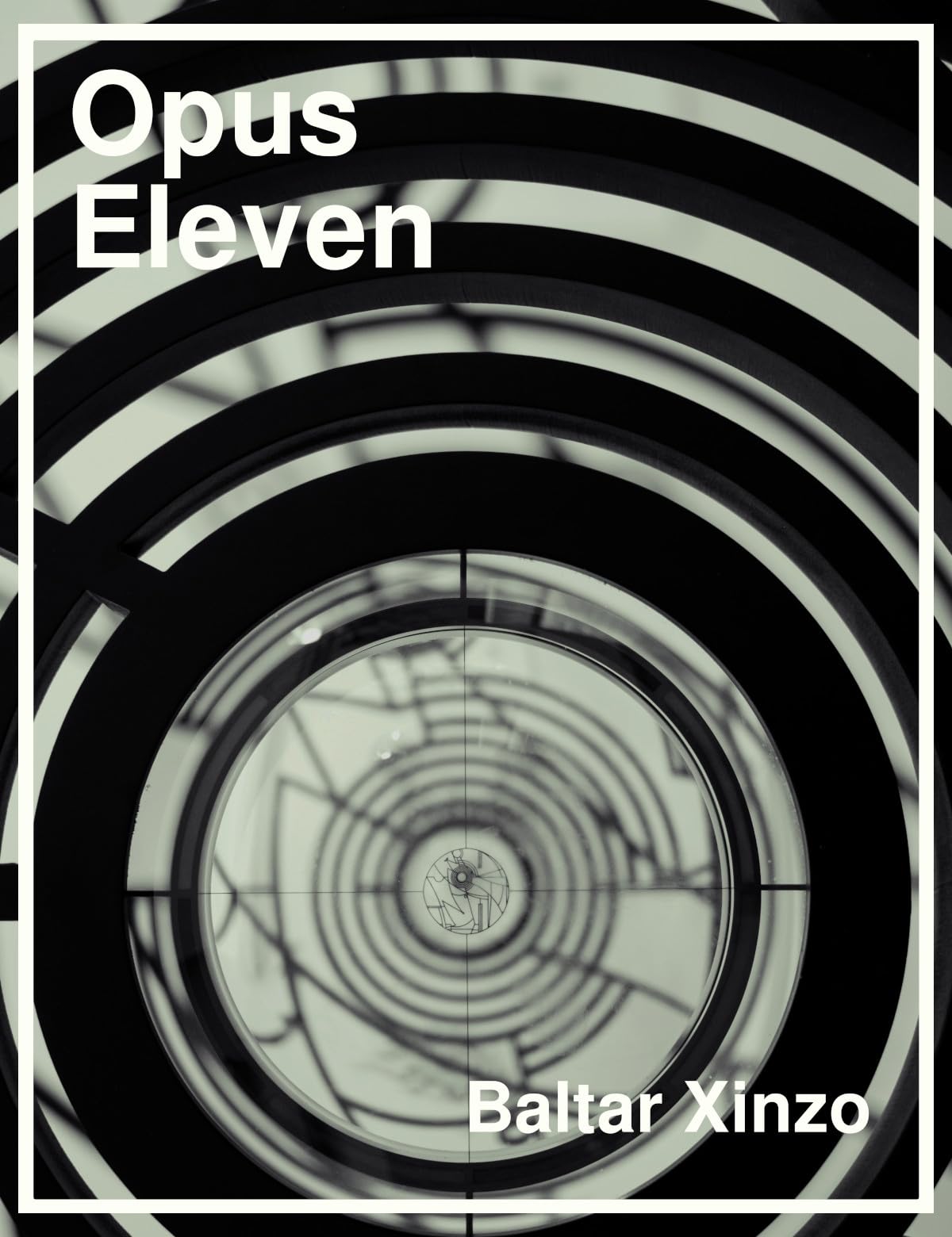 Opus Eleven by Baltar Xinzo | Goodreads