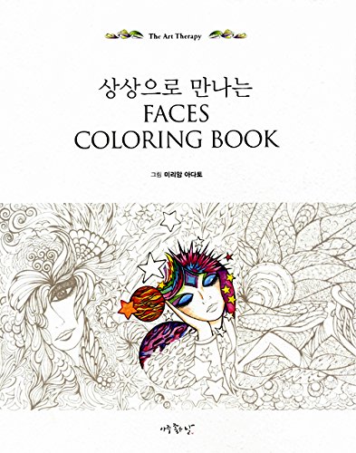 Faces Coloring Book by Miryam Adatto | Goodreads