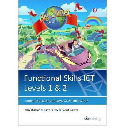 Functional Skills ICT Student Book for Levels 1 & 2 (Microsoft Windows ...