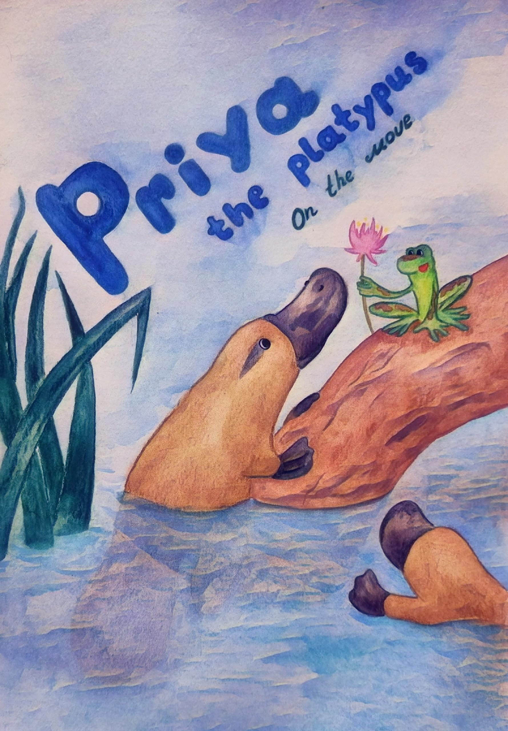 Priya the Platypus: On the Move (Animal Adventures) by David Adair ...