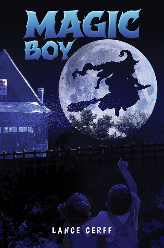 Magic Boy by Lance Cerff | Goodreads