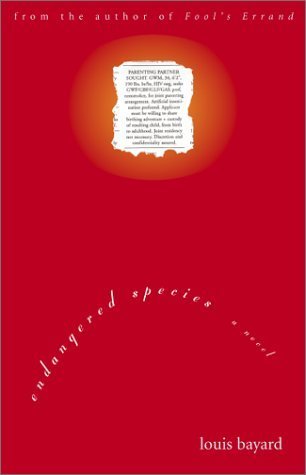 Endangered Species: A Novel by Louis Bayard by Louis Bayard | Goodreads