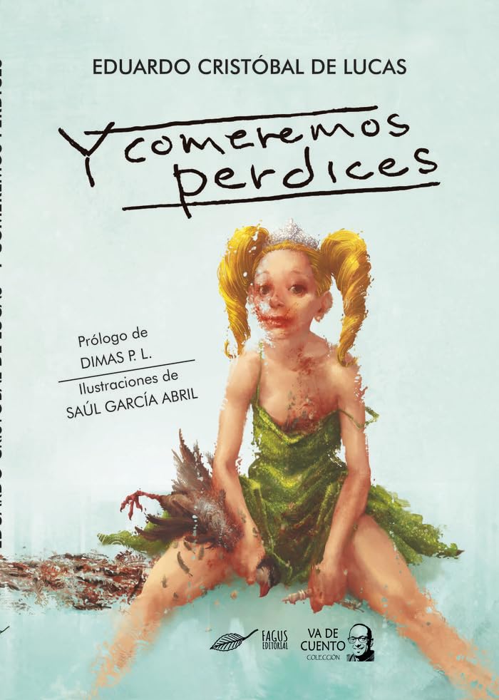 Y comeremos perdices by Eduardo Cristobal de Lucas | Goodreads