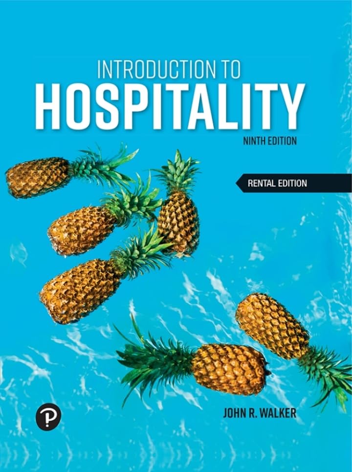 Introduction to Hospitality (9th Edition) RENTAL EDITION by John R ...