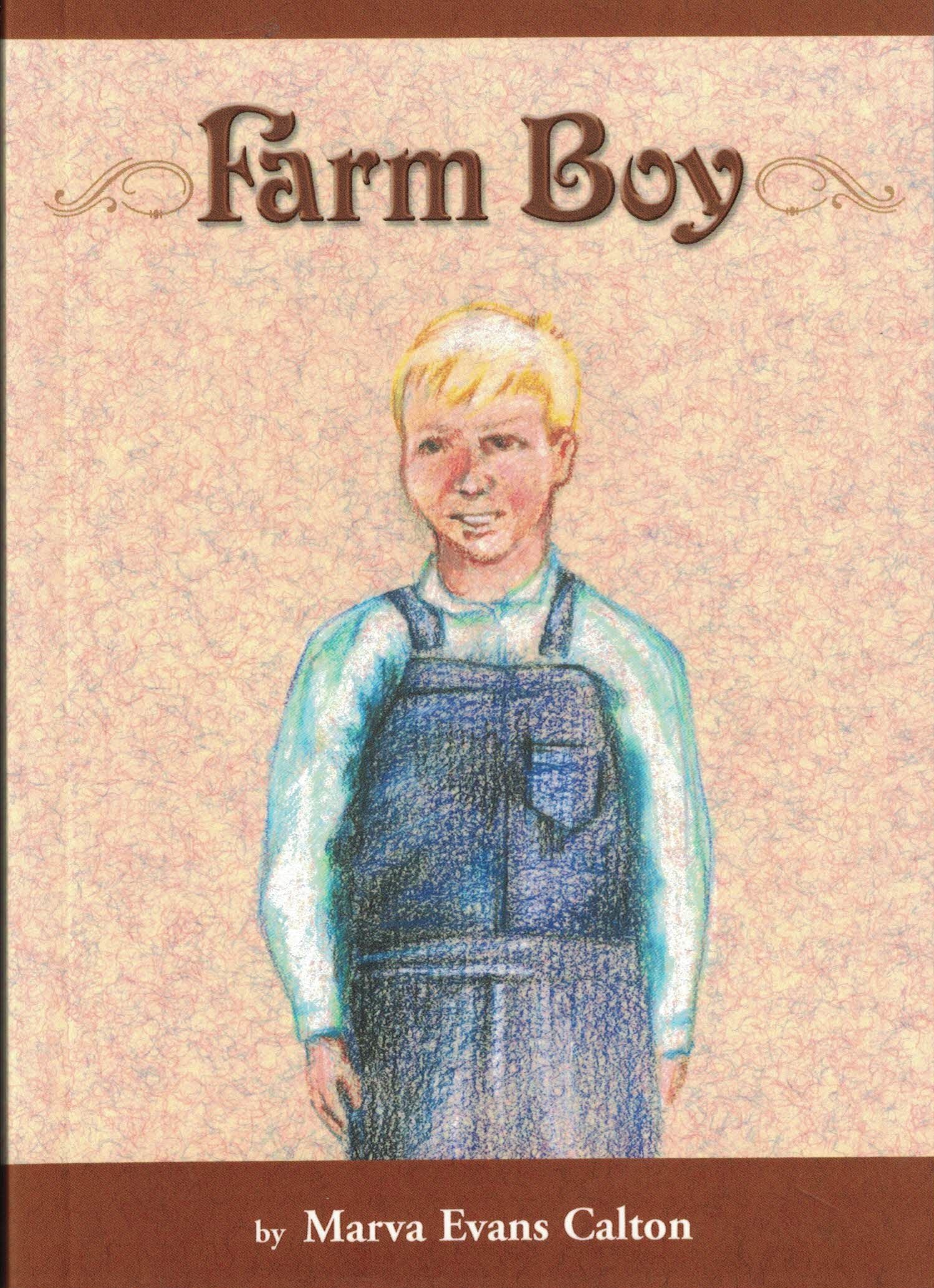 "Farm Boy" by Marva Evans Calton | Goodreads