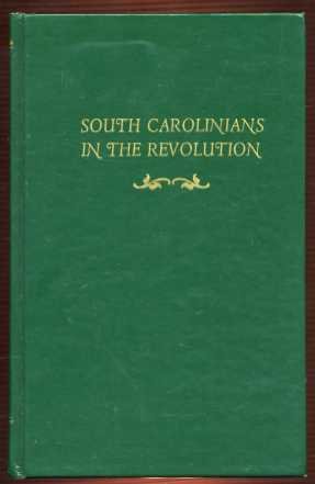 South Carolinians in the Revolution by Sara S. Ervin | Goodreads