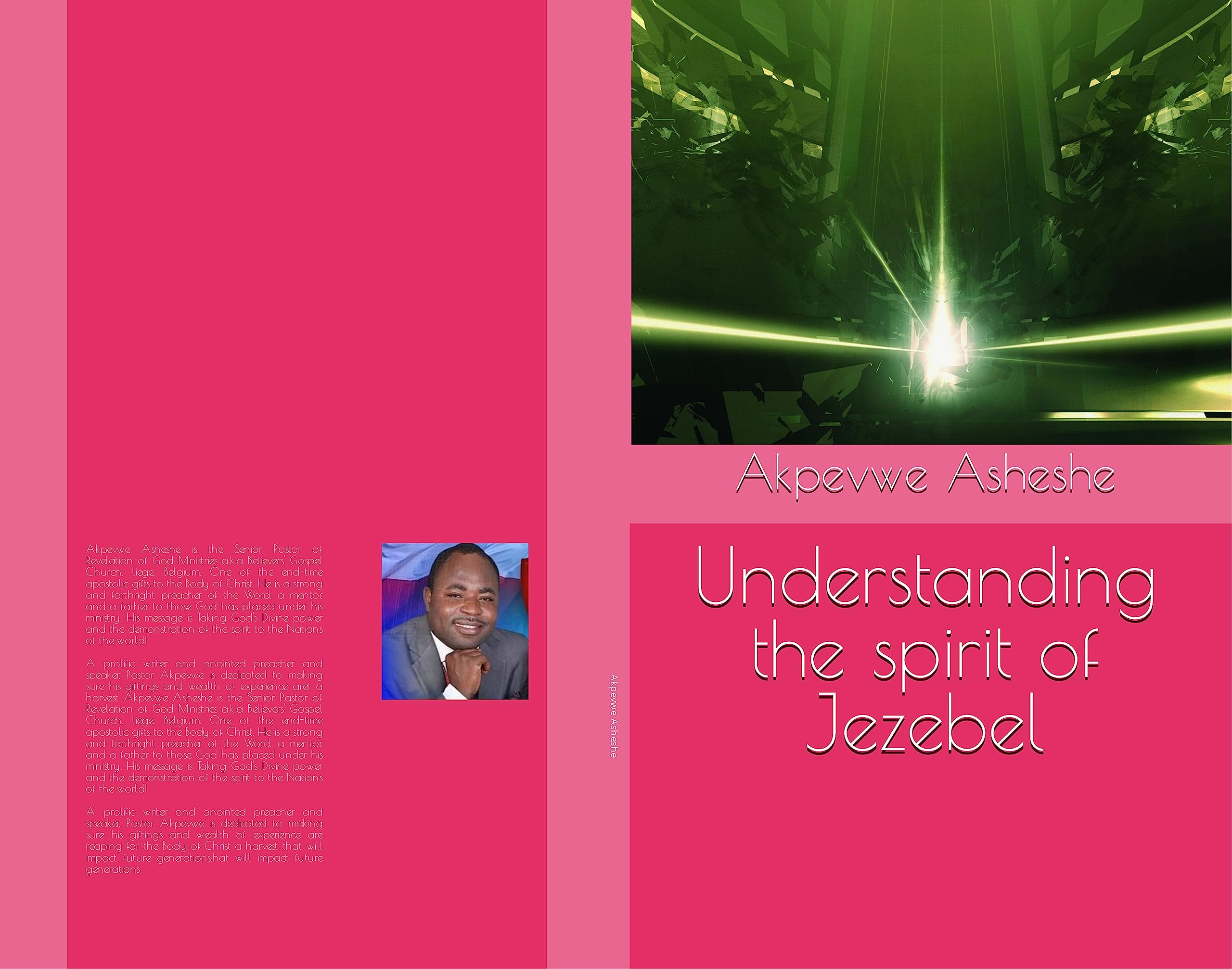 Understanding The Spirit Of Jezebel by Akpevwe ASHESHE | Goodreads