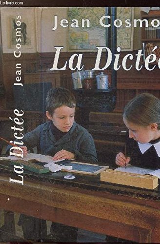 LA DICTEE by Jean Cosmos | Goodreads