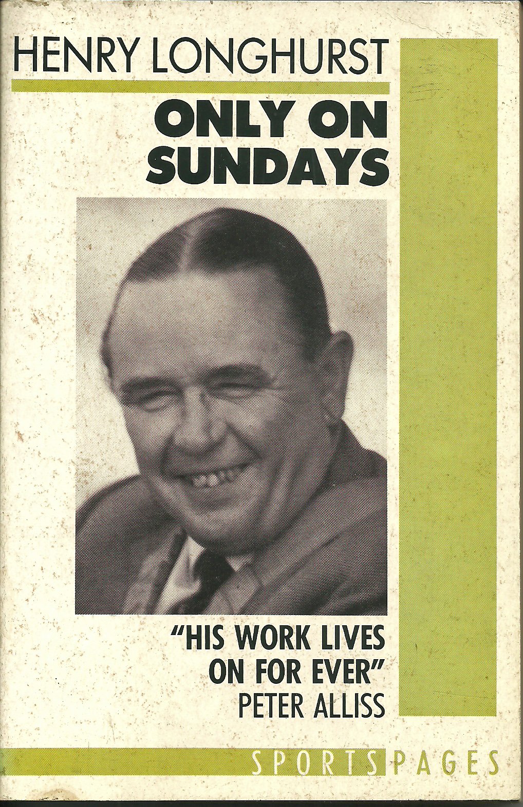 Only on Sundays by Henry Longhurst | Goodreads