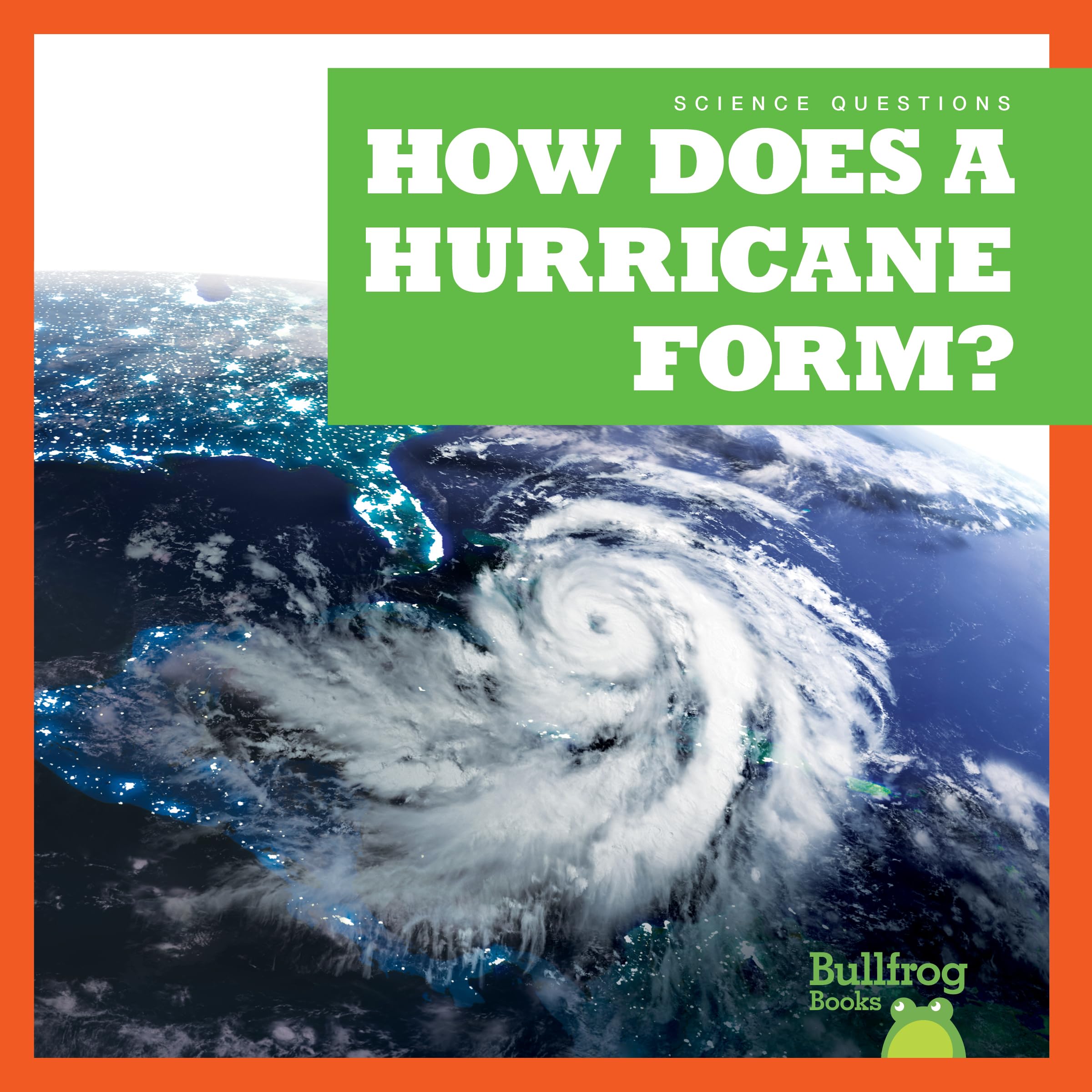 How Does a Hurricane Form? by Megan Cooley Peterson | Goodreads