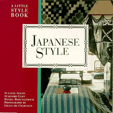 Japanese Style: A Little Style Book (International Library Book) by ...