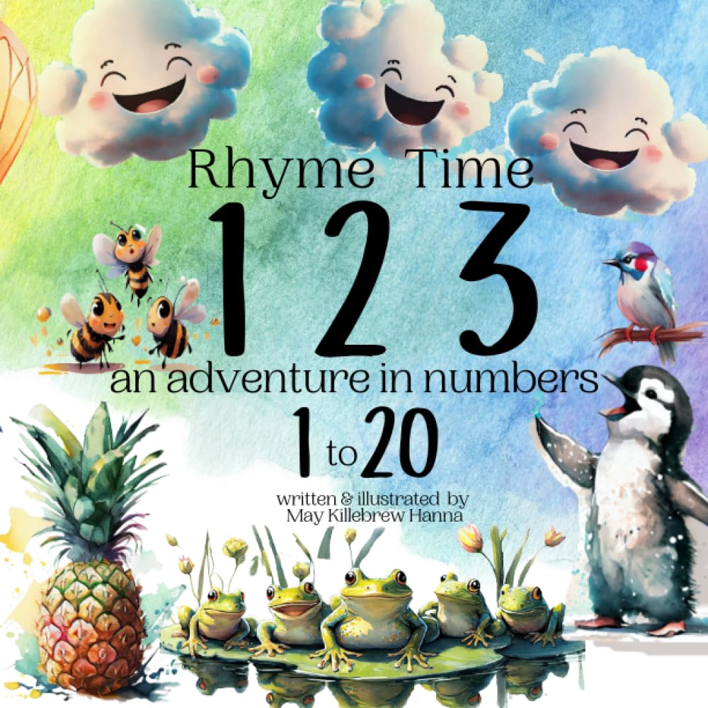 Rhyme Time 123: an adventure in numbers from 1 to 20 by May Killebrew ...
