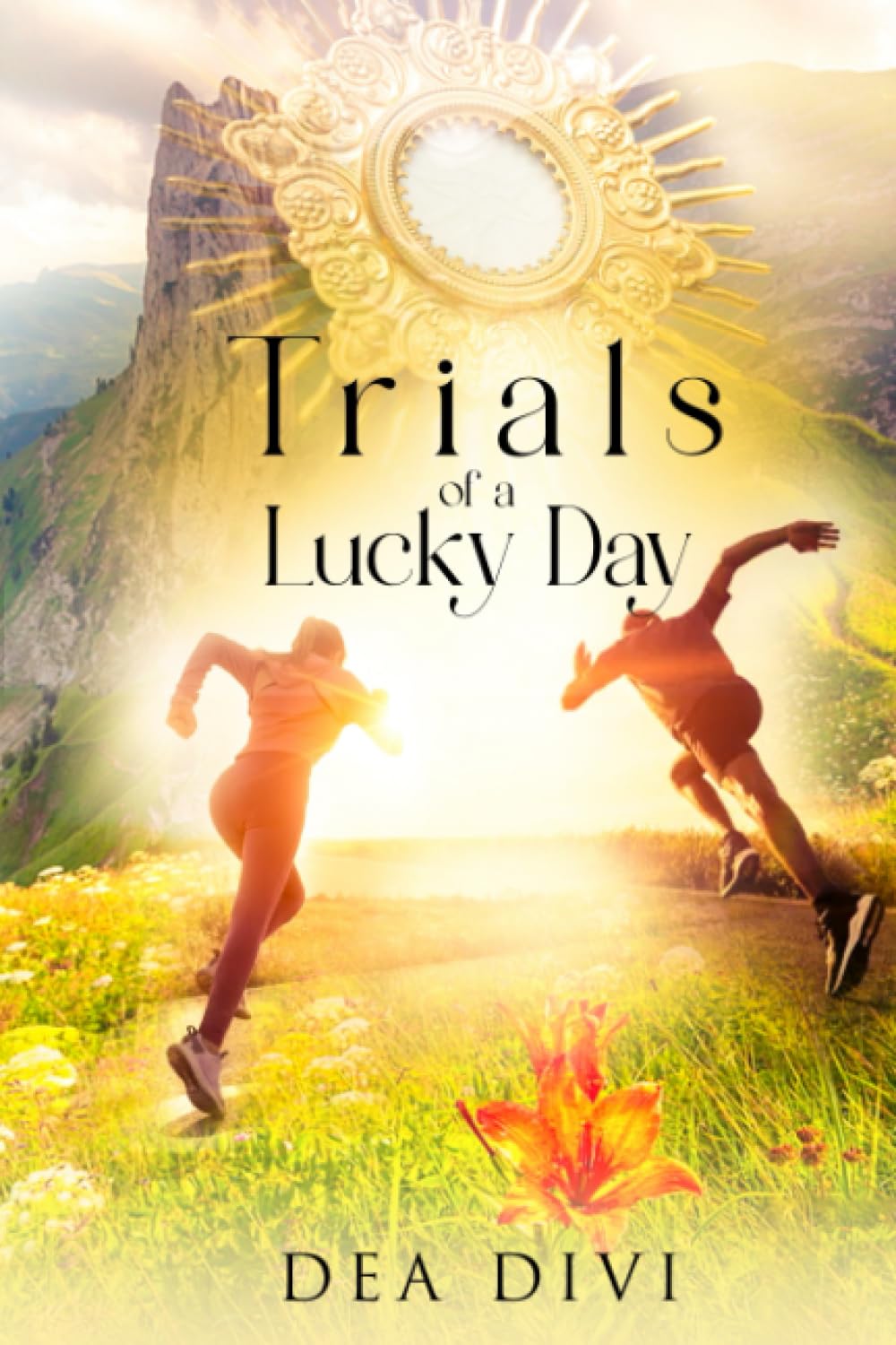 Trials of A Lucky Day by Dea Divi | Goodreads