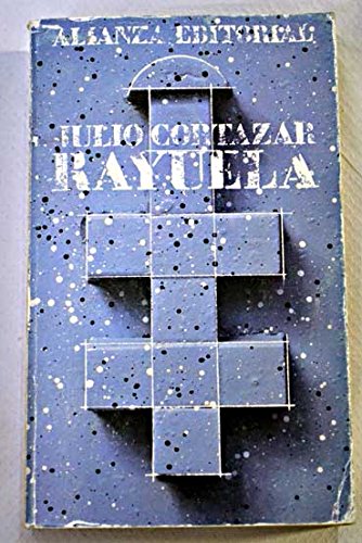 Rayuela [Spanish Text] by Julio Cortázar | Goodreads