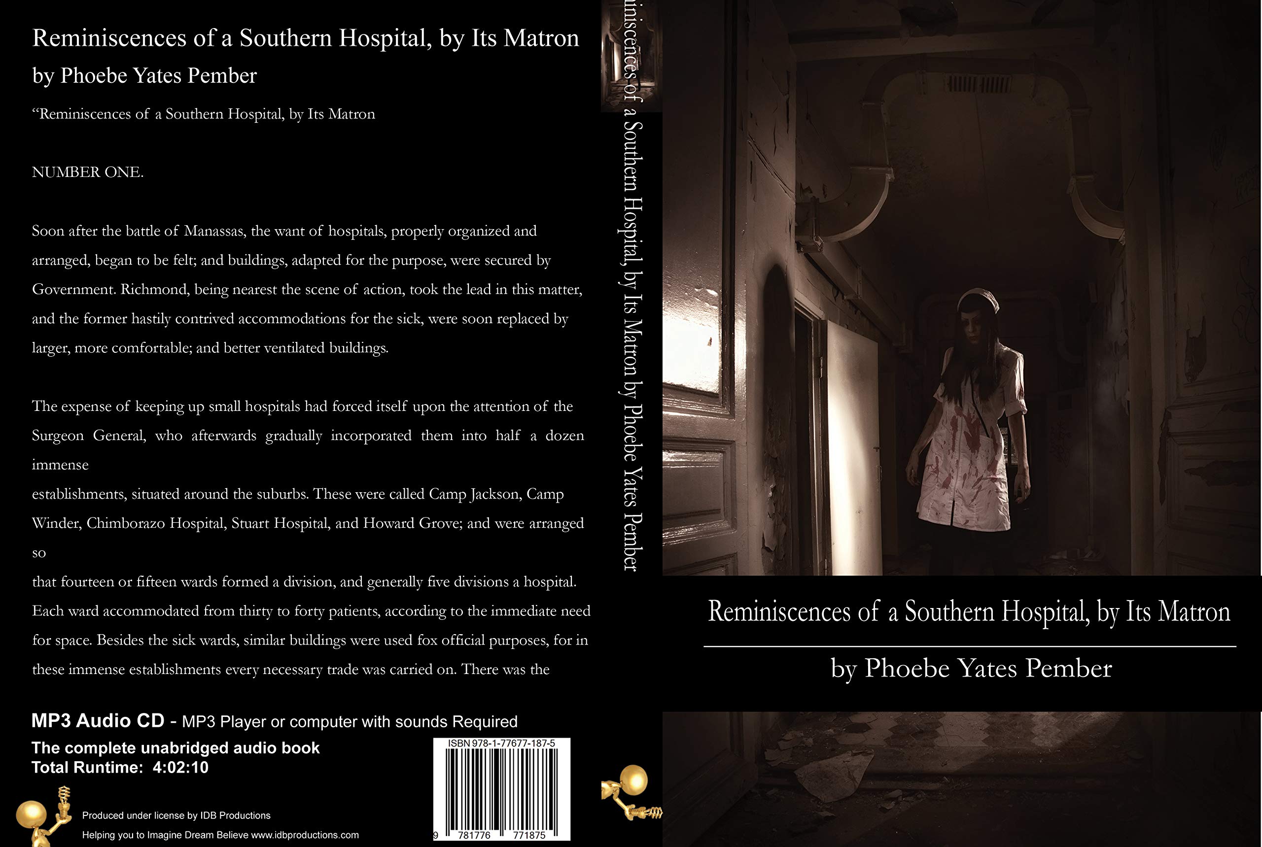 Reminiscences of a Southern Hospital, by Its Matron by Phoebe Yates ...
