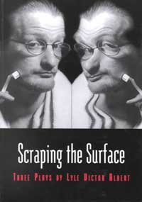 scraping_the_surface-objects_in_the_mirror by Lyle Victor Albert ...