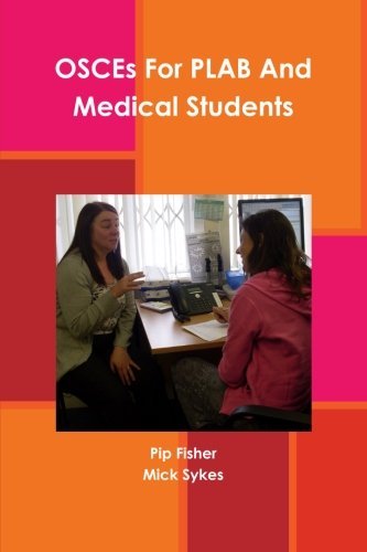 OSCEs For PLAB And Medical Students by Pip Fisher by Pip Fisher | Goodreads