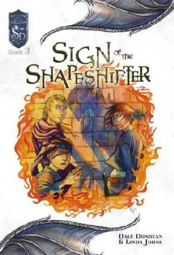Sign of the Shapeshifter [Knights of the Silver Dragon Book 3 Three ...