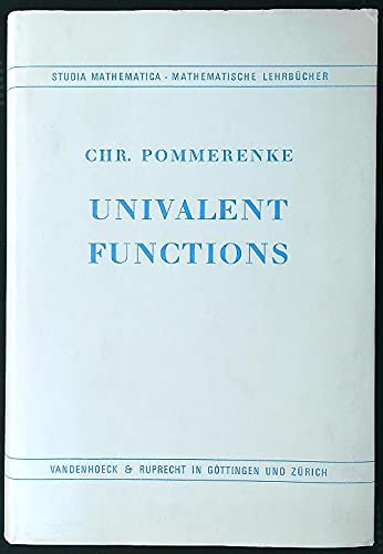 Univalent Functions. With a Chapter on Quadratic Differentials by Gerd ...
