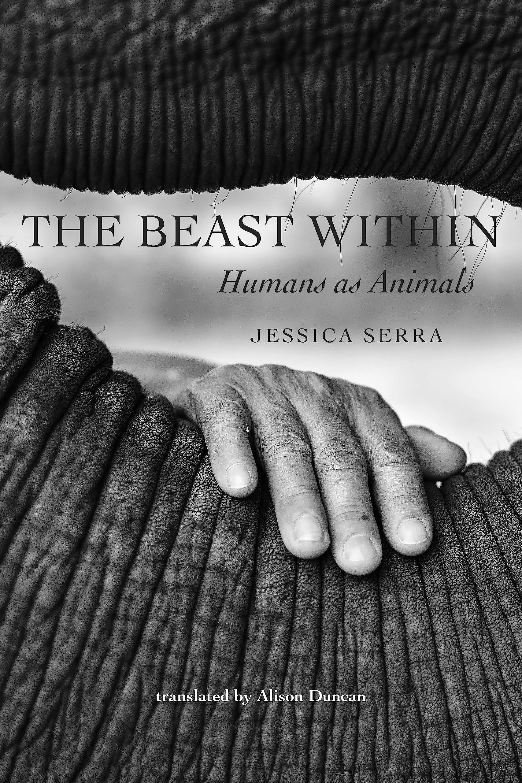 The Beast Within: Humans as Animals (Animal Worlds) by Jessica Serra ...