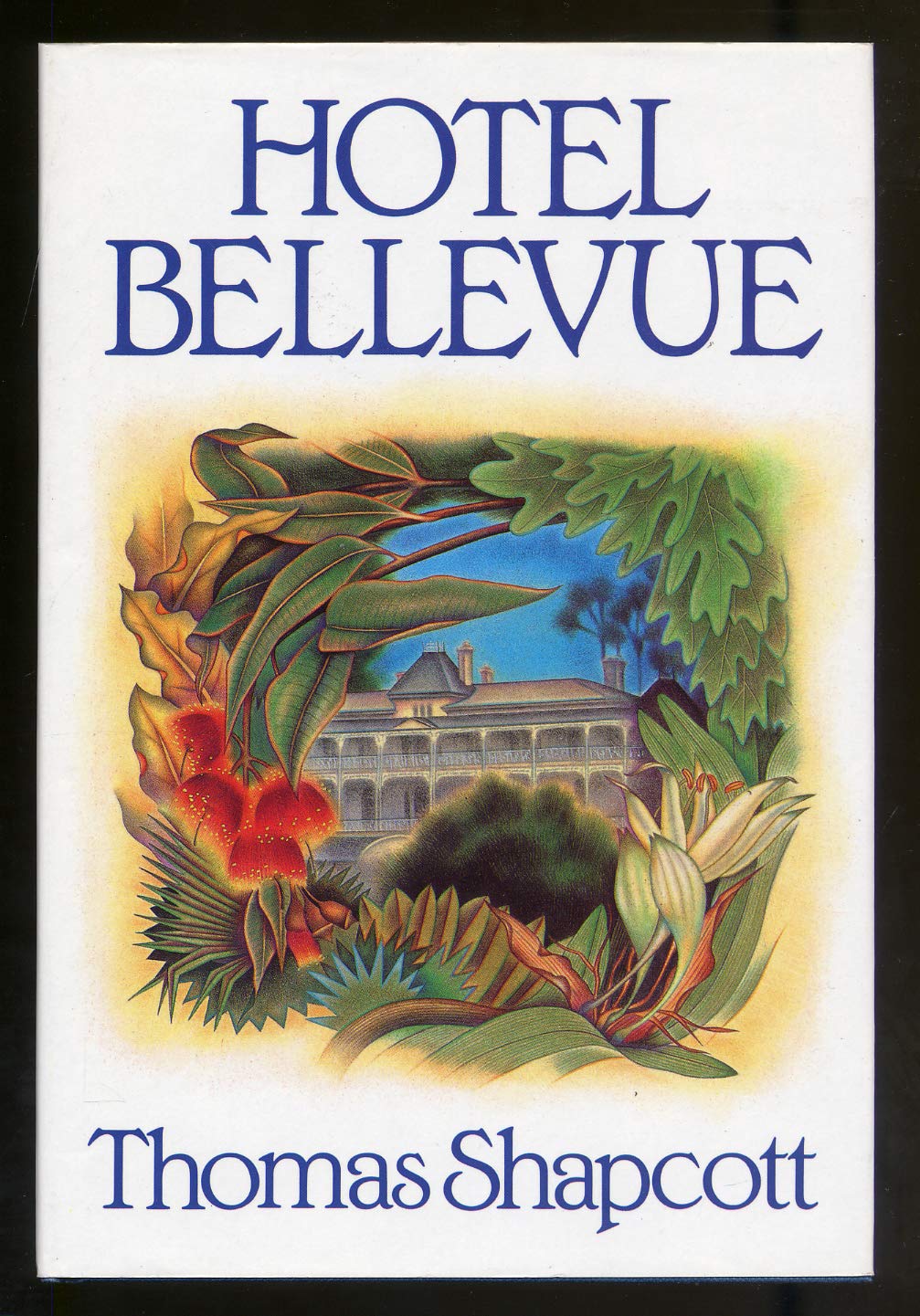 Hotel Bellevue by Thomas William Shapcott | Goodreads