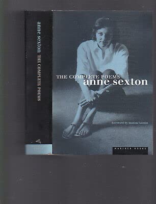 The Complete Poems of Anne Sexton, softcover, Houghton Mifflin, 1999 ...