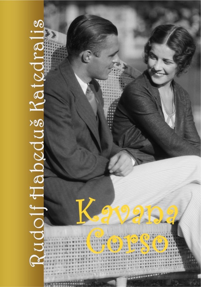 Kavana Corso by Rudolf Habeduš Katedralis | Goodreads
