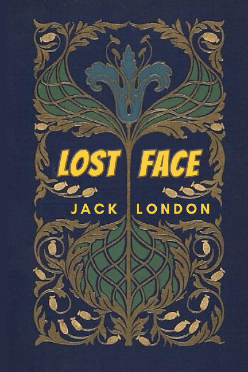 Lost Face by jack london(Annotated Edition) by Jack London | Goodreads