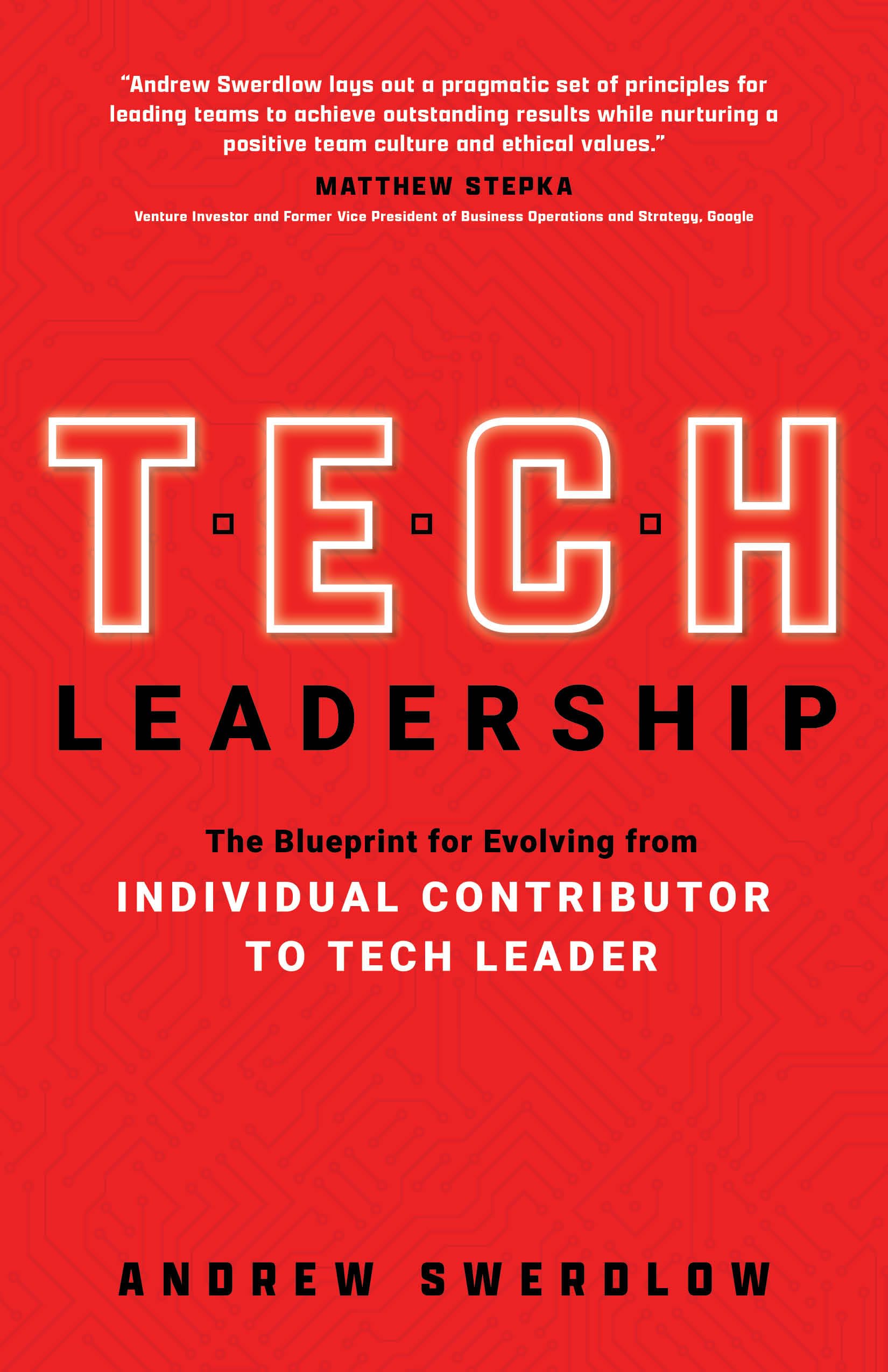 Tech Leadership: The Blueprint for Evolving from Individual Contributor ...