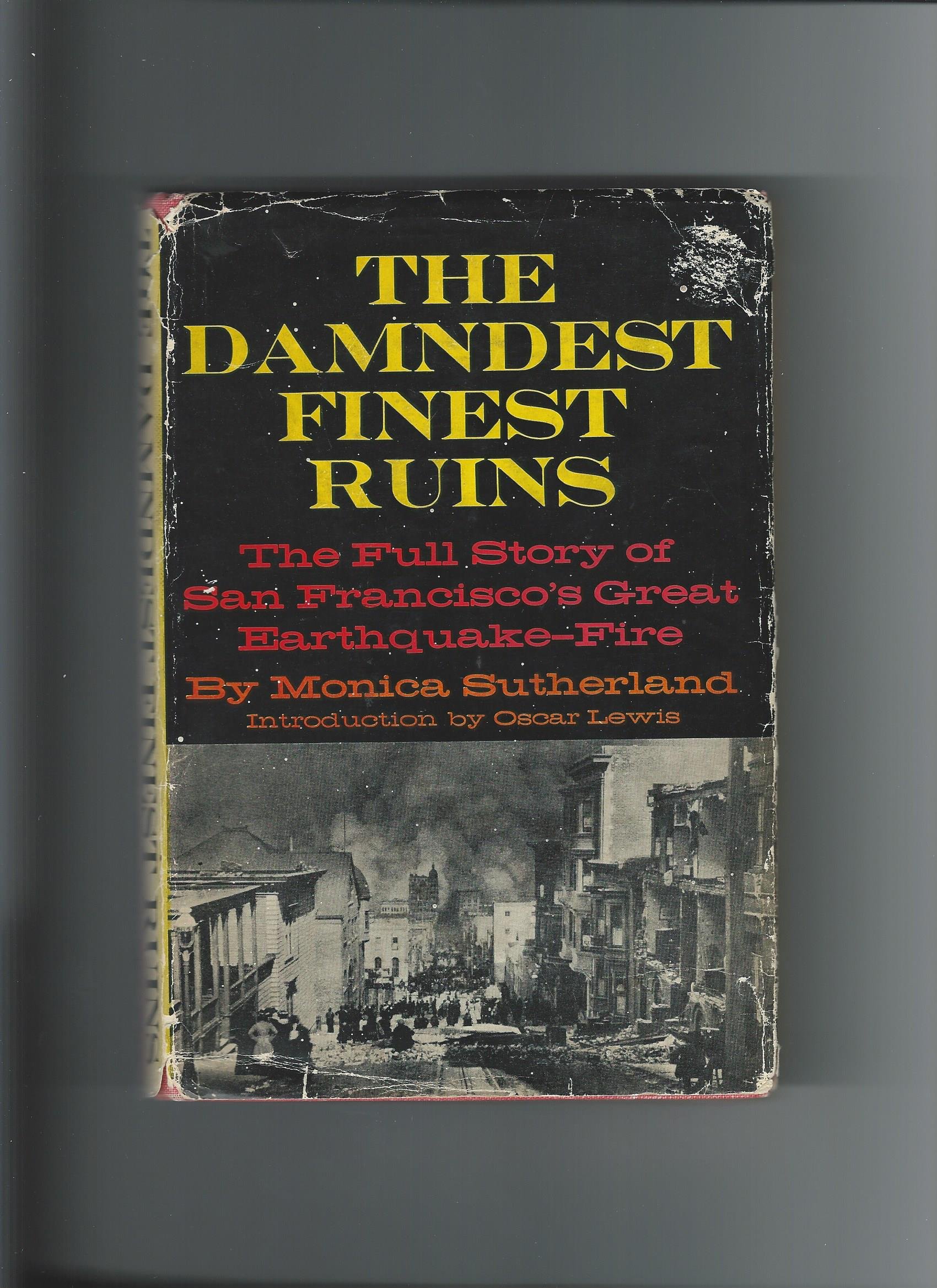 The Damnedest Finest Ruins by Monica Sutherland | Goodreads