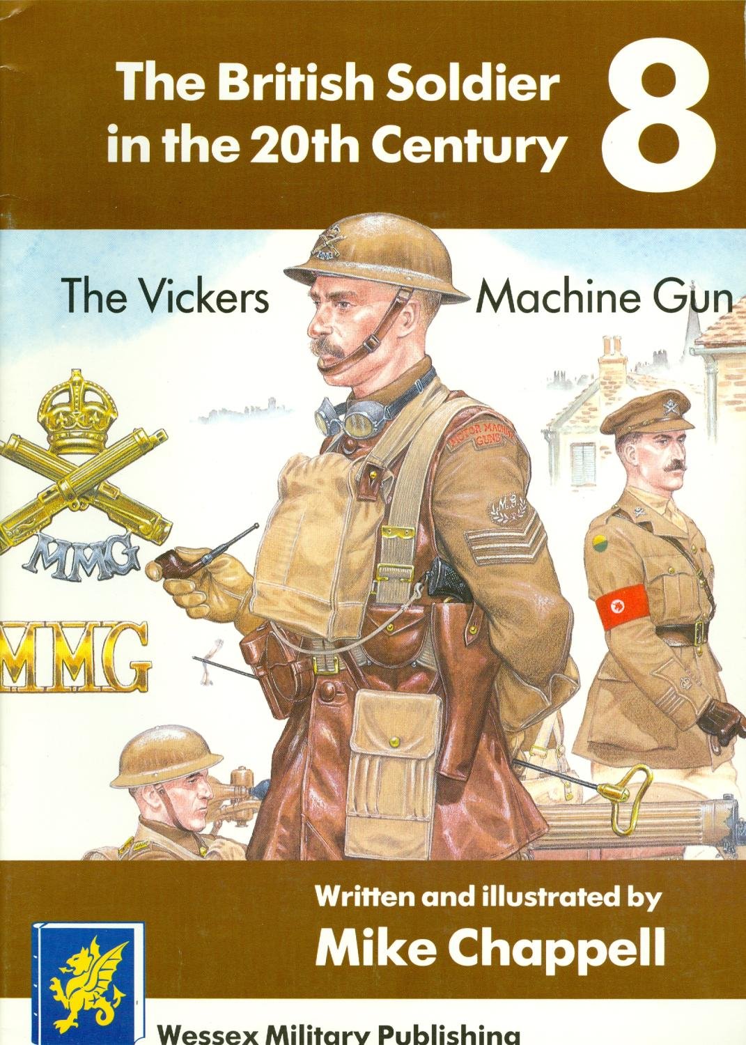 The Vickers Machine Gun by Mike Chappell | Goodreads