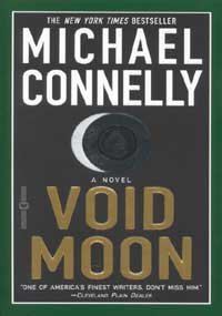 Void Moon by Michael Connelly | Goodreads