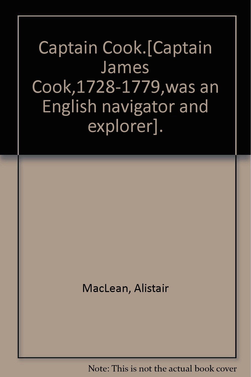CAPTAIN JAMES COOK by Alan Villiers | Goodreads