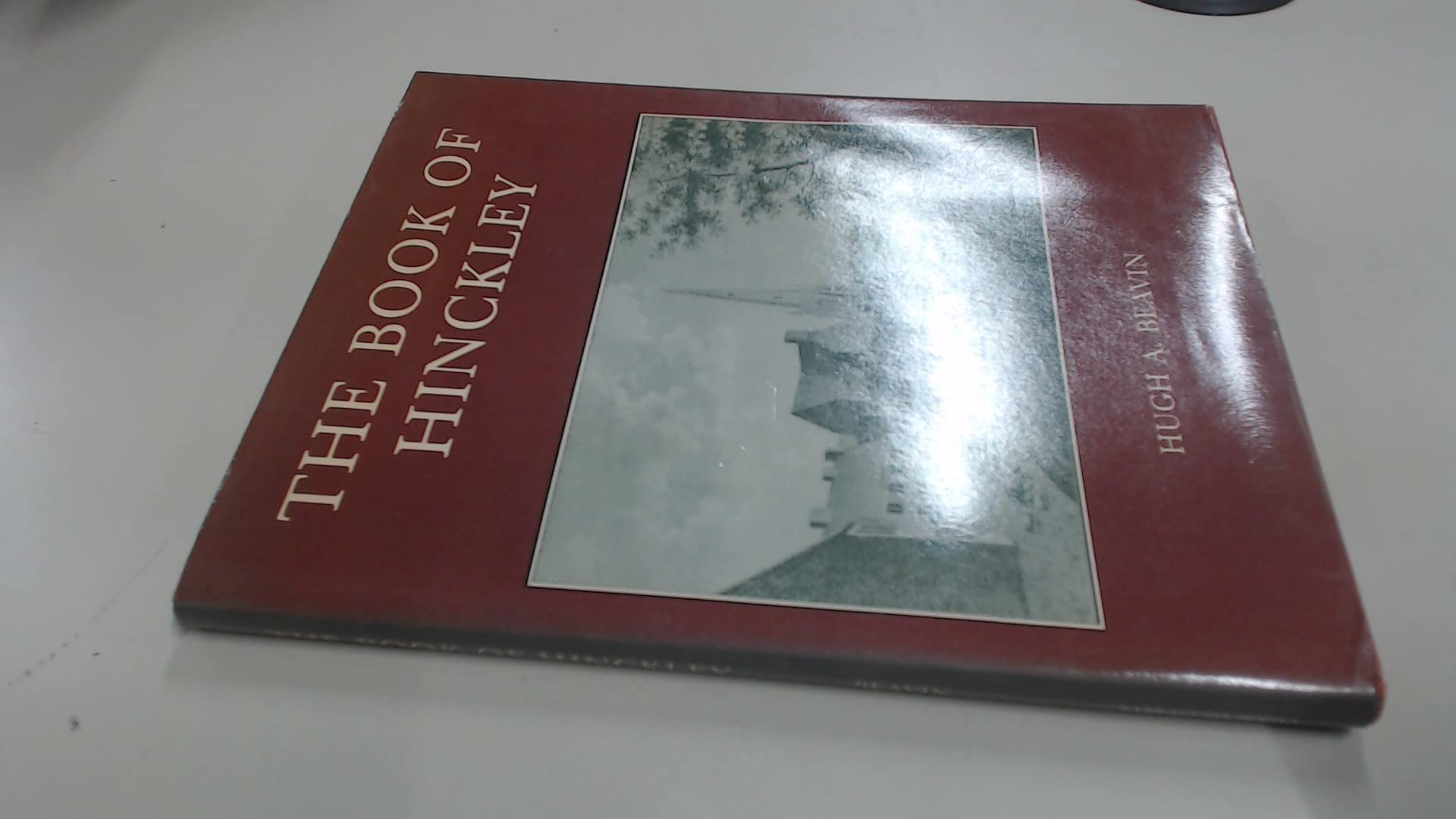 The book of Hinckley by Hugh Beavin | Goodreads