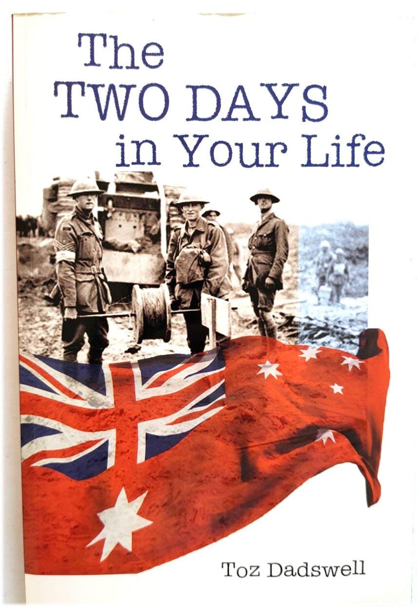 The Two Days in Your Life by Toz Dadswell | Goodreads