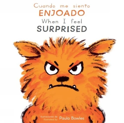 Cuando Me Siento Enjoado/When I Feel Angry (Spanish Edition) (First ...