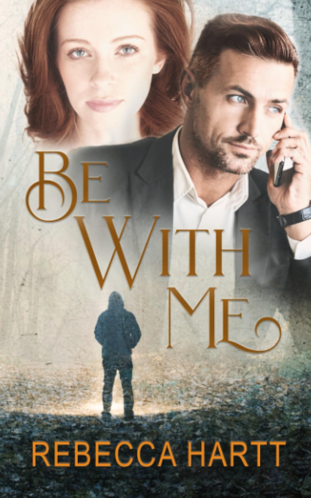 Be With Me (Acts of Valor) by Rebecca Hartt | Goodreads