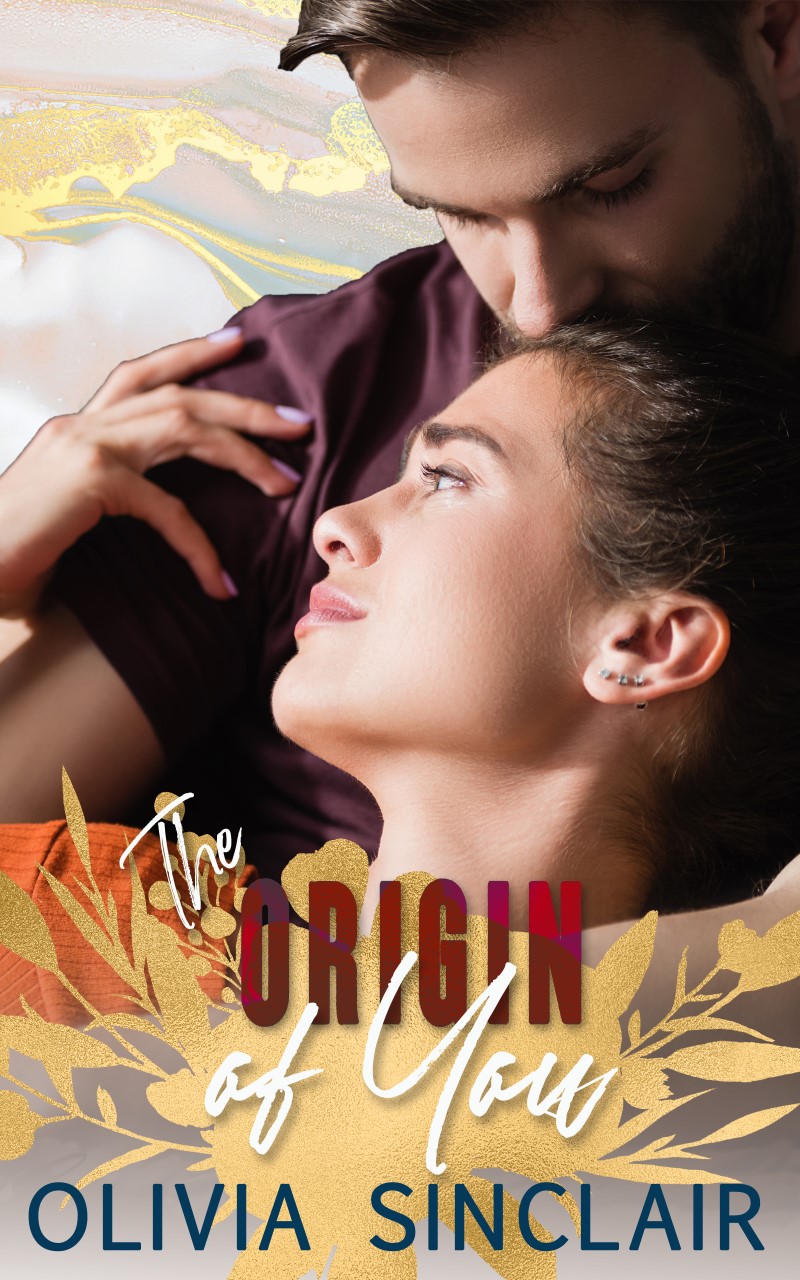 The Origin of You (Tough Guys Read Romance, #1) by Olivia Sinclair | Goodreads
